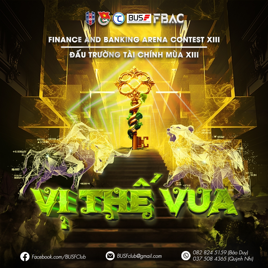 ĐẤU TRƯỜNG TÀI CHÍNH - FBAC XIII - VỊ THẾ VUA - CHÍNH THỨC PHÁT ĐỘNG ...